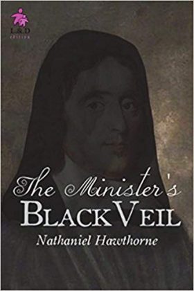 The minister's black veil: un racconto di Nathaniel Hawthorne - laCOOLtura